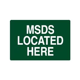 MSDS LOCATED HERE SIGN 121ESAV